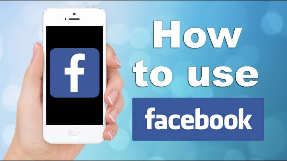How to Use Facebook like a pro : An informative Guide!